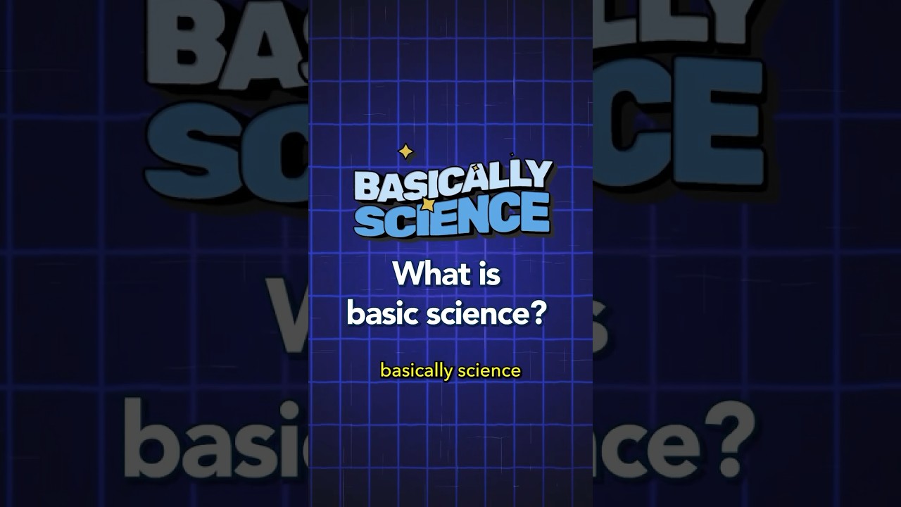 What is Basic Science?