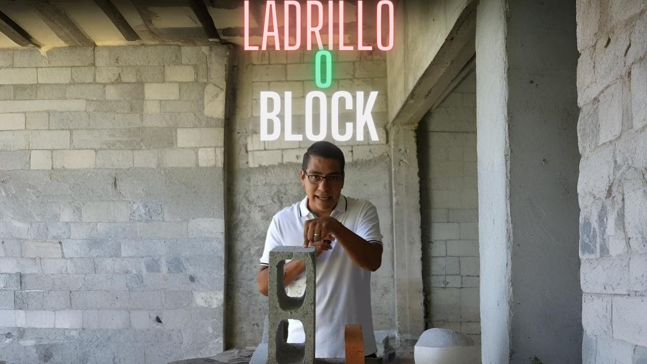 Block o ladrillo ¿Cuál es mejor?