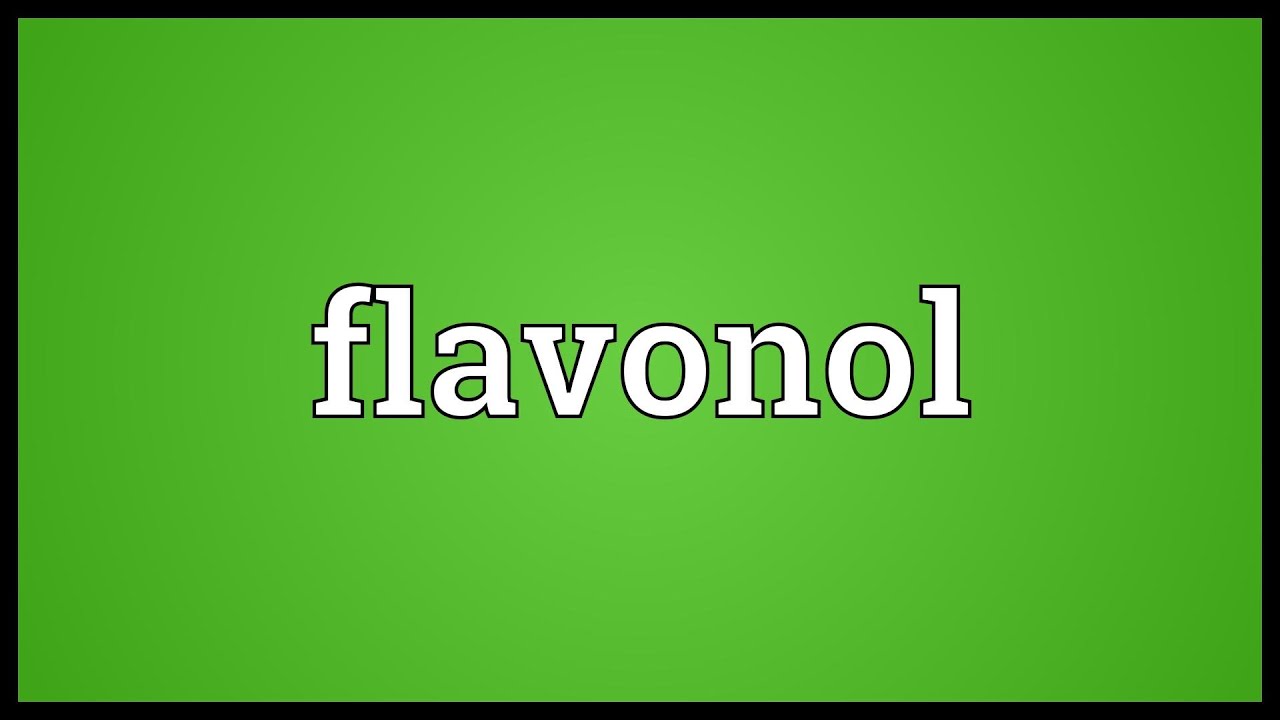 Flavonol Meaning