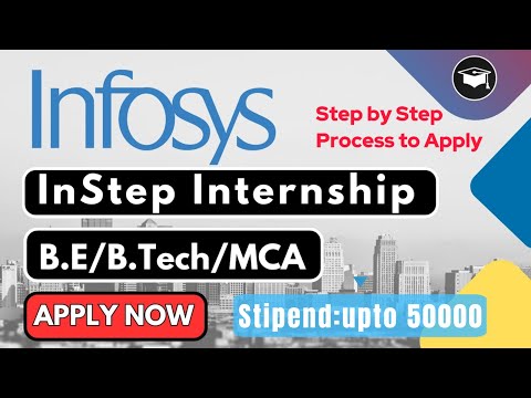 Infosys InStep Internship 2025 |โน25,000โ50,000 Stipend | Open for All Students |Full Guide |Hurry up