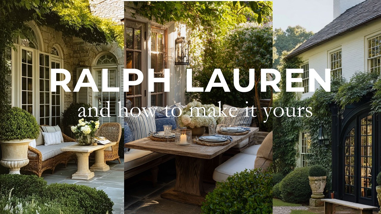 Why RALPH LAUREN Gardens Feel So Expensive And How To Copy Them