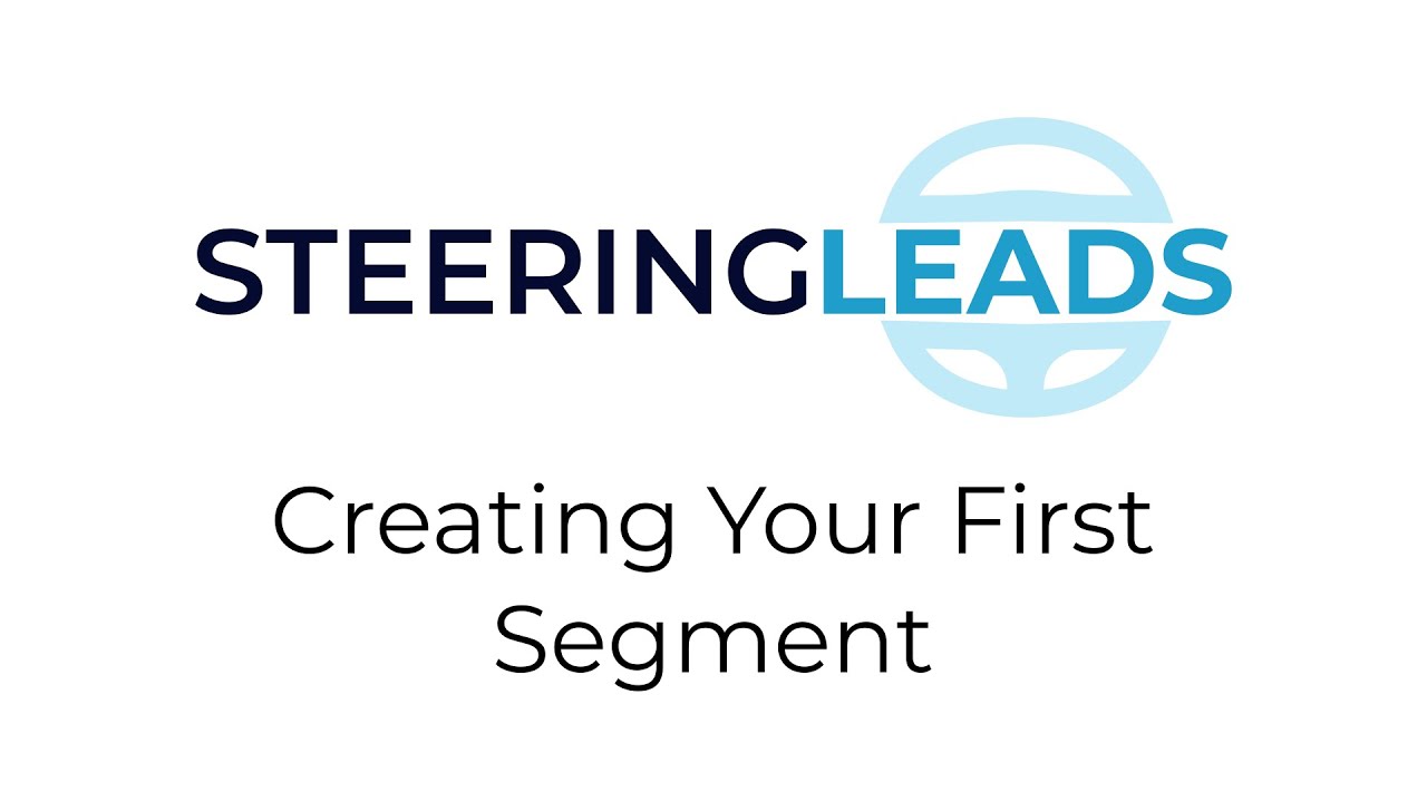Creating Your First Segment