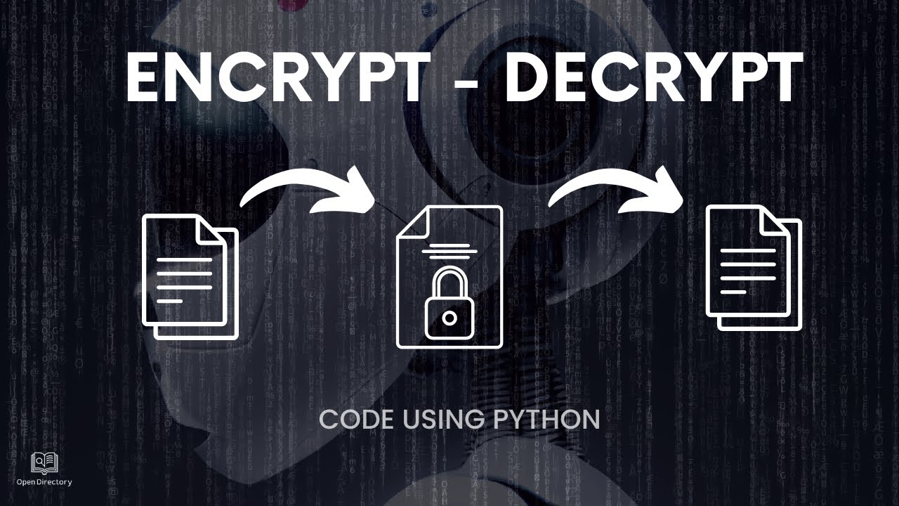 #1 simple encryption and decryption using python | OpenDirectory