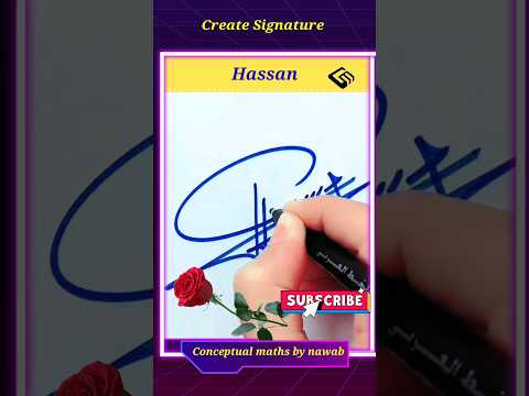 Hassan name signature style #shortsvadio #shortfeed #signature #viral #conceptual_maths_by_nawab