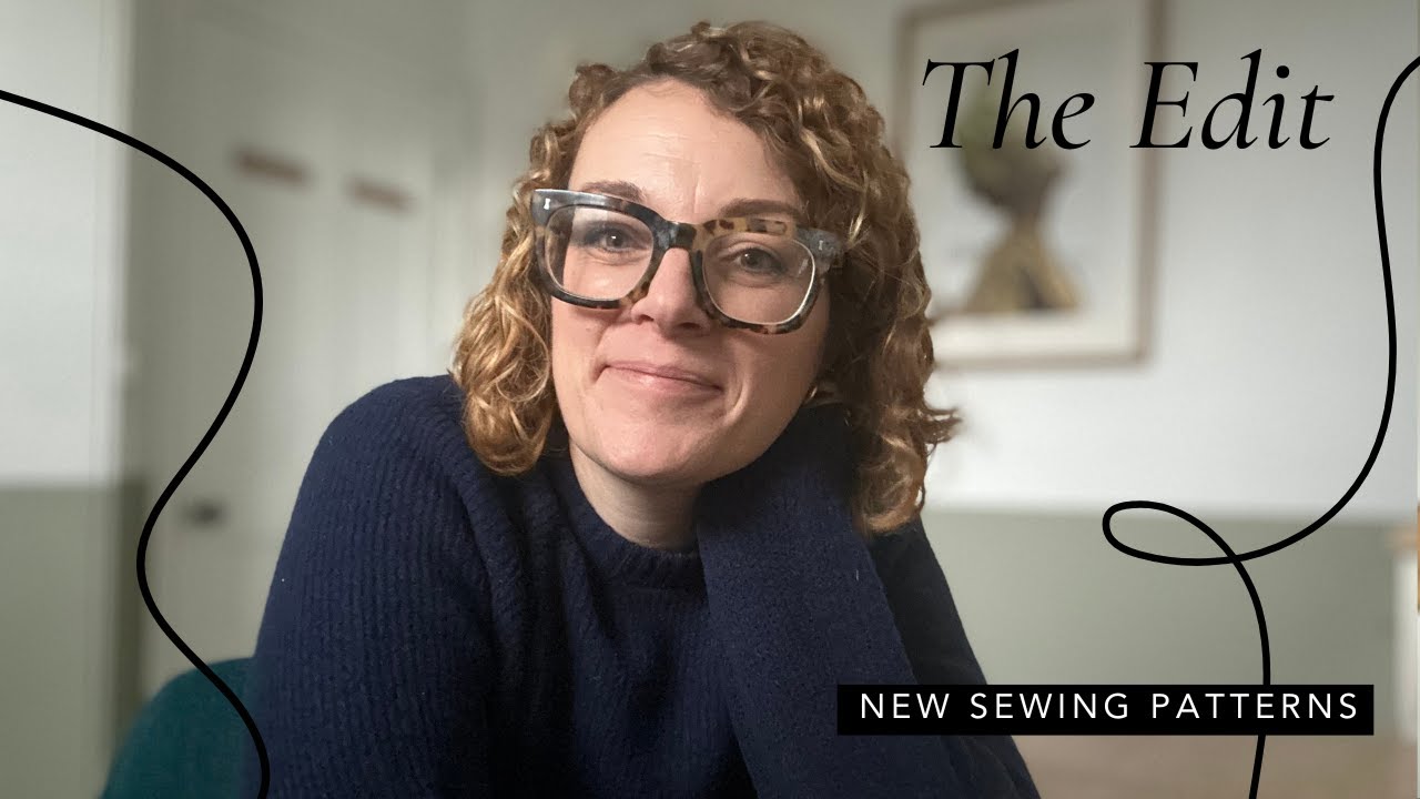 The Edit: New Sewing Patterns -  16th November