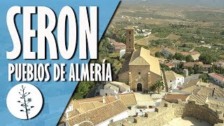 10 razones para visitar Serón | My Almeria