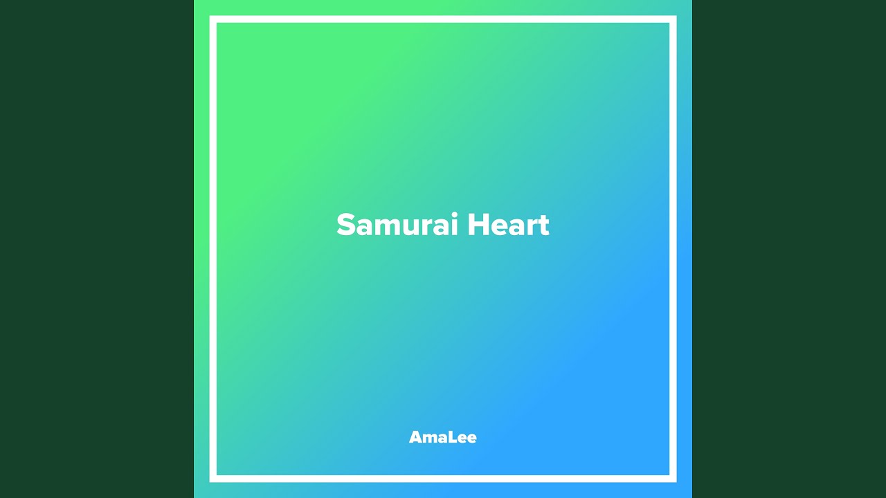 Samurai Heart