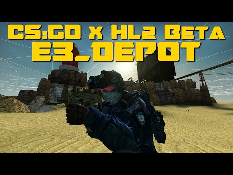 Steam Community :: Video :: CS:GO x HL2 Beta - e3_depot