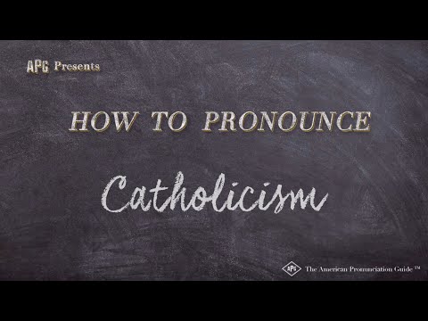 How to Pronounce Catholicism (Real Life Examples!)
