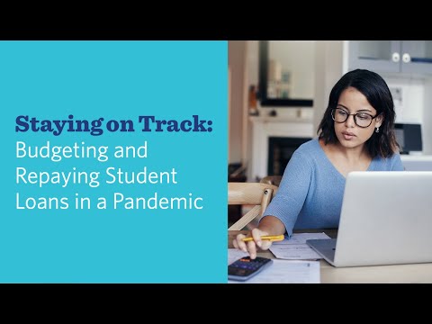 Budgeting and Repaying Student Loans in a Pandemic