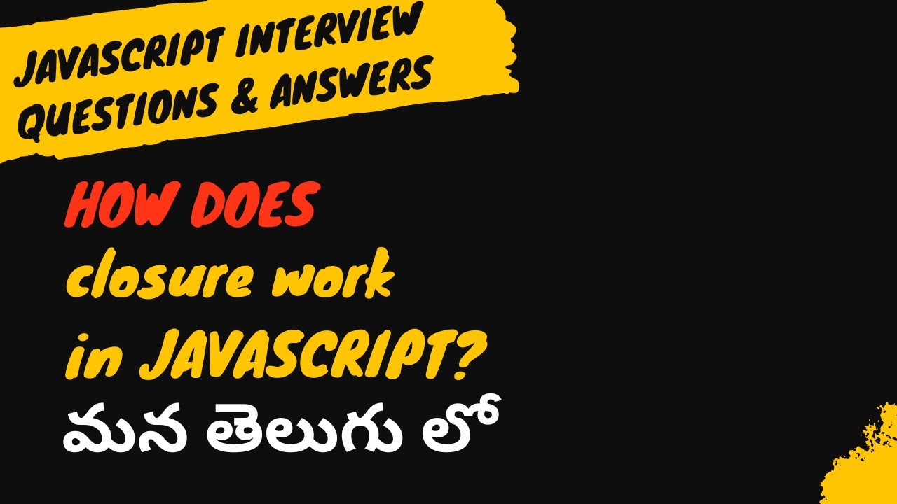 8.How does a closure work in JavaScript interview questions#weekendcodingintelugu