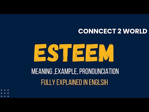 What Does esteem Means || Meanings And Definitions With esteem in ENGLISH
