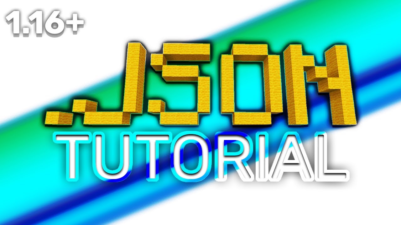 Minecraft JSON Tutorial [Datapack/Command]
