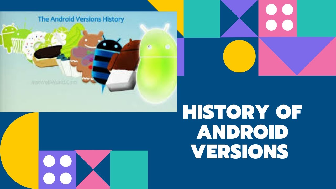 Android Framework - History of Android versions