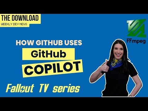 The Download: How GitHub Uses GitHub Copilot, FFMmpeg 7, Fallout TV Show and more