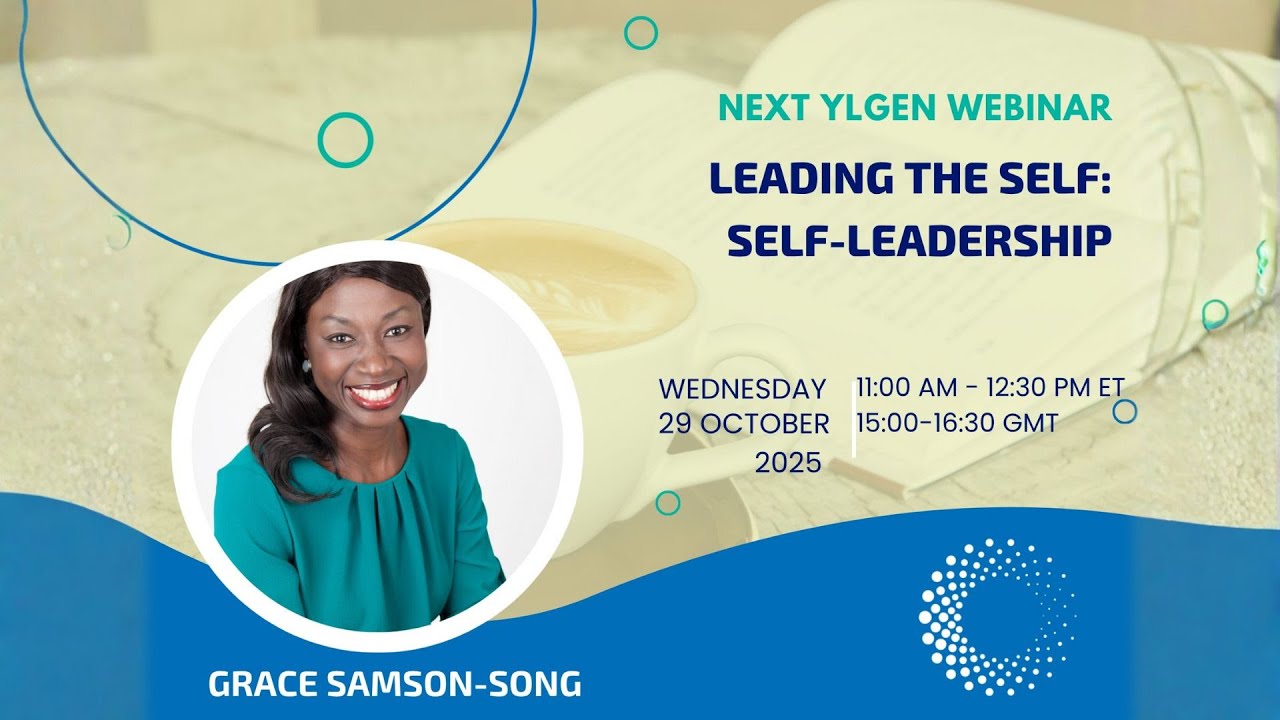 YLGen Webinar | Leading the Self (Self-Leadership) | Grace Samson-Song