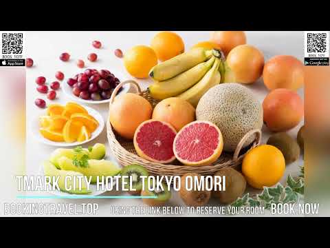 Tmark City Hotel Tokyo Omori