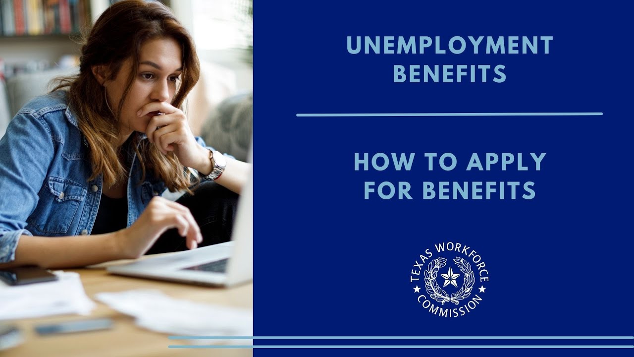 How to Apply for Unemployment Benefits