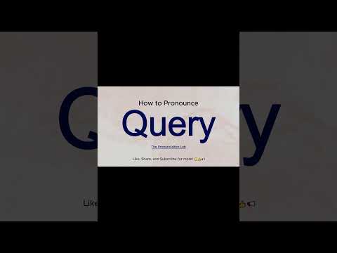 Query Pronunciation—How to Say Query? #pronunciation #howtopronounce #howtosay #english