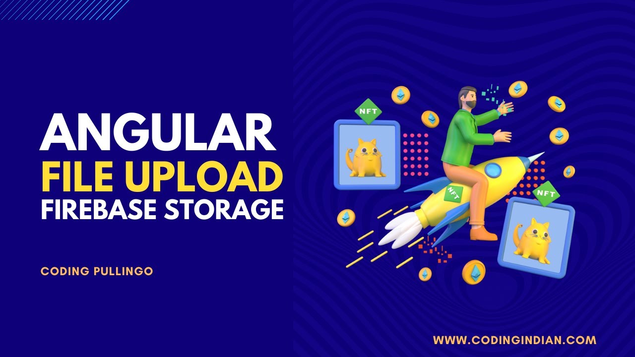 Angular | Firebase Storage | File Upload | codingindian.com