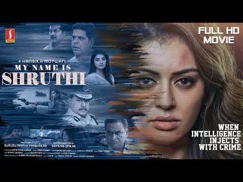My Name Is Shruthi Tamil Full HD Movie | Hansika Motwani | Murli Sharma | Aadukalam Naren | Thriller