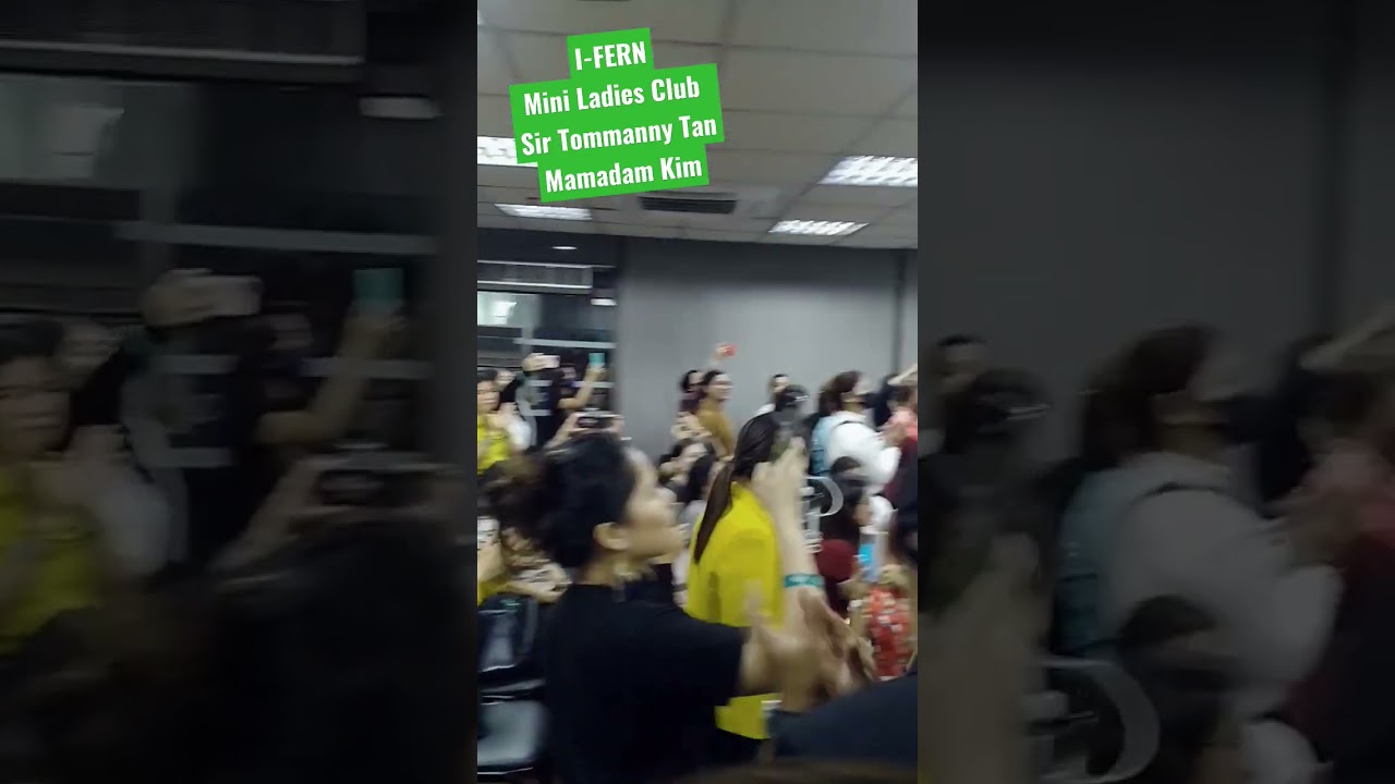 I-FERN Mini Ladies Club, President & CEO Sir Tommanny Tan, Mamadam Kim @kims_diary #short #ifern