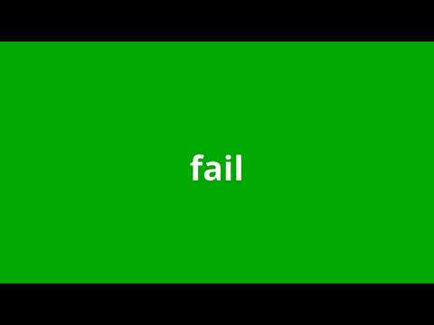 what is the meaning of fail