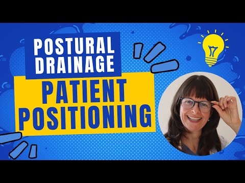 Postural Drainage: Patient Positioning #nursingschool #nursing #nursingskills