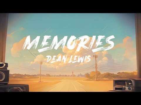 Dean Lewis - Memories (Remix by Alecay)