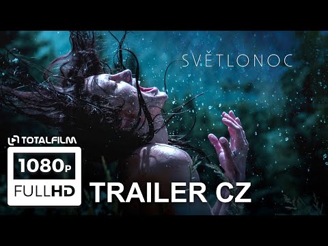 Světlonoc (2022) oficiální CZ HD trailer