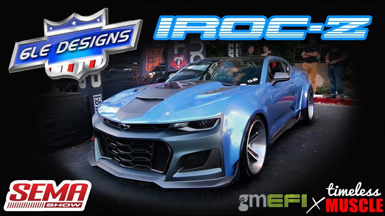 Car Feature: 6LE's IROC-Z Camaro Spotted at SEMA 2017