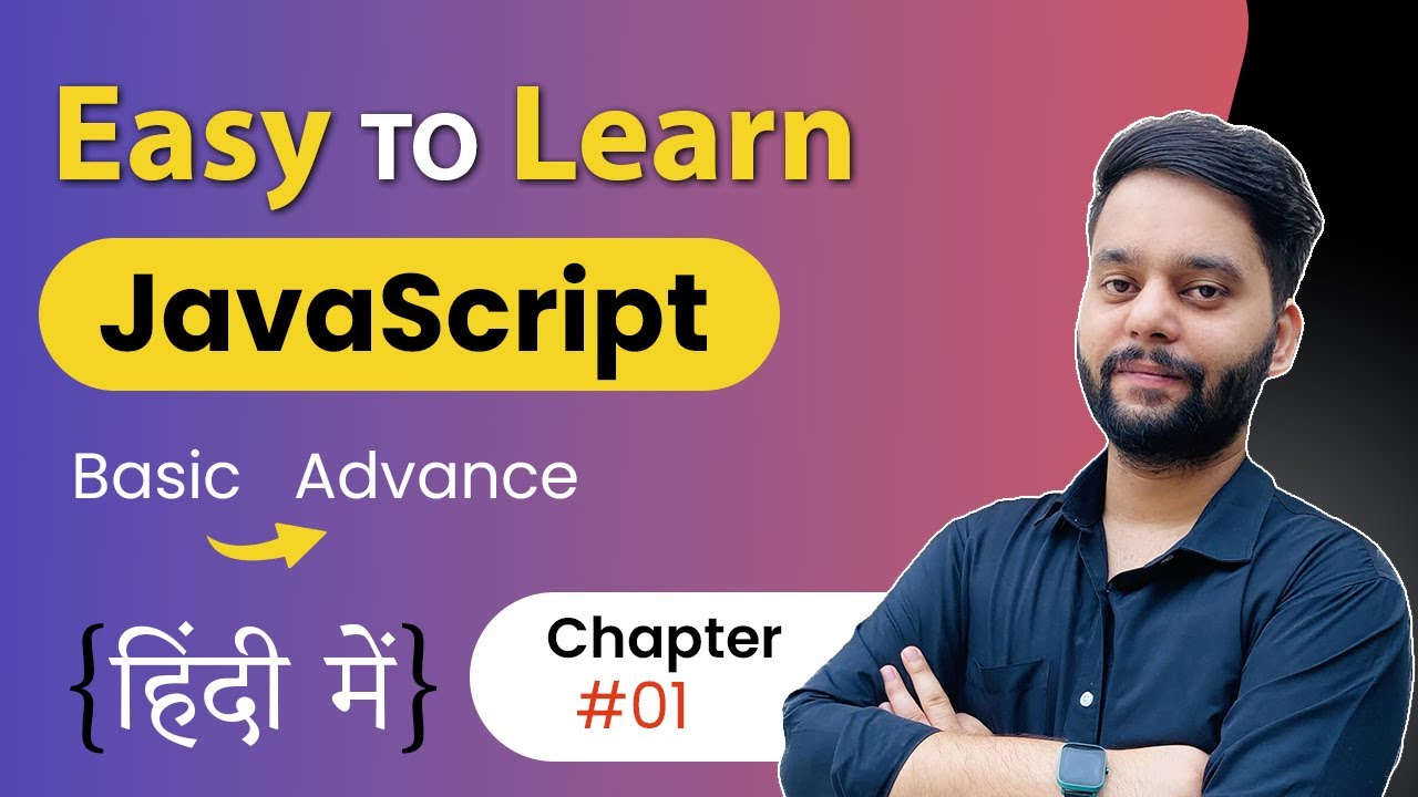 JavaScript Tutorial for Beginners in Hindi | JavaScript Basic to Advance 2023 #javascript