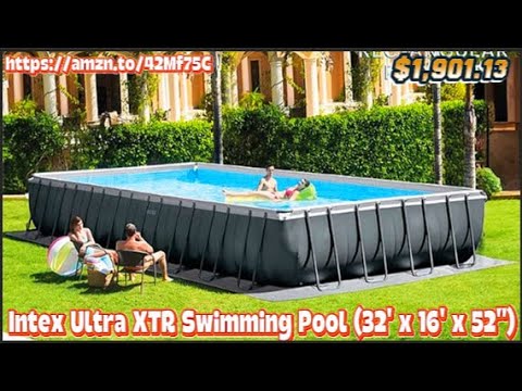 Review Intex Ultra XTR Swimming Pool (32' x 16' x 52")