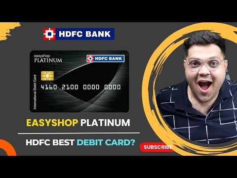 HDFC Easyshop Platinum Debit Card | Benefits & features