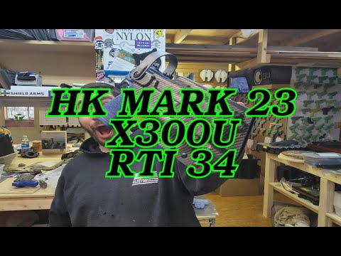 HK Mark 23 with X300Ultra on RTI 34 Plate