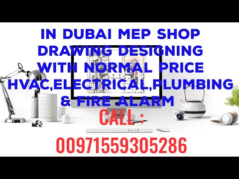 IN DUBAI MEP SHOP DRAWINGS DESIGNING WITH NORMAL PRICE .ELECTRICAL,HVAC,PLUMBING, #firealarm