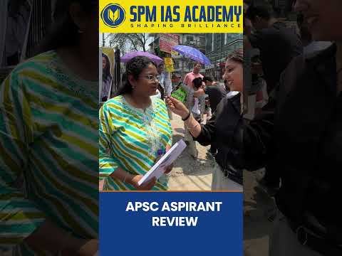 APSC Prelims 2025 Exam Review: Student's HONEST Experience after the GS Paper - 1 @SPMIASAcademy