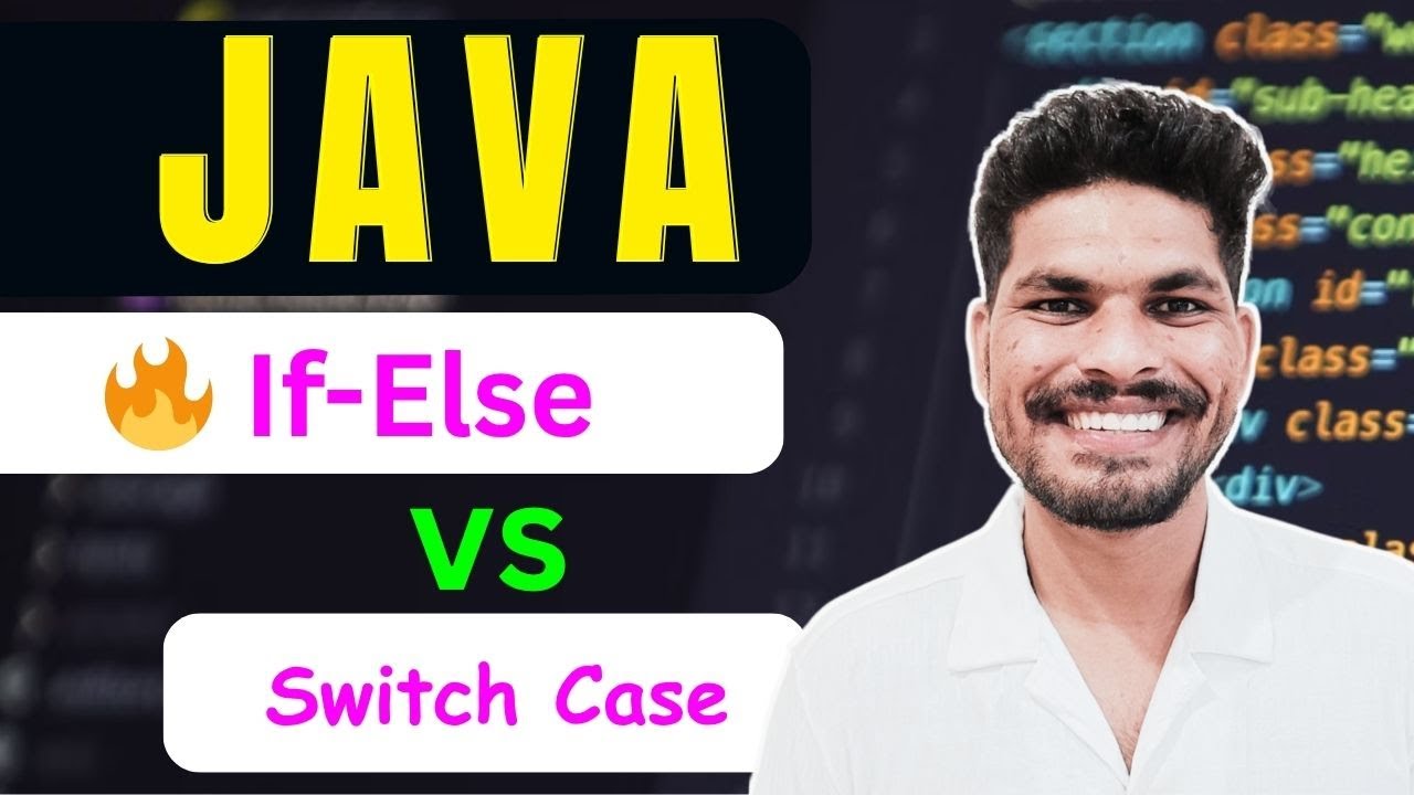 If-Else vs Switch Case in Java | Full Explanation with Code | Performance, Time Complexity |Beginner