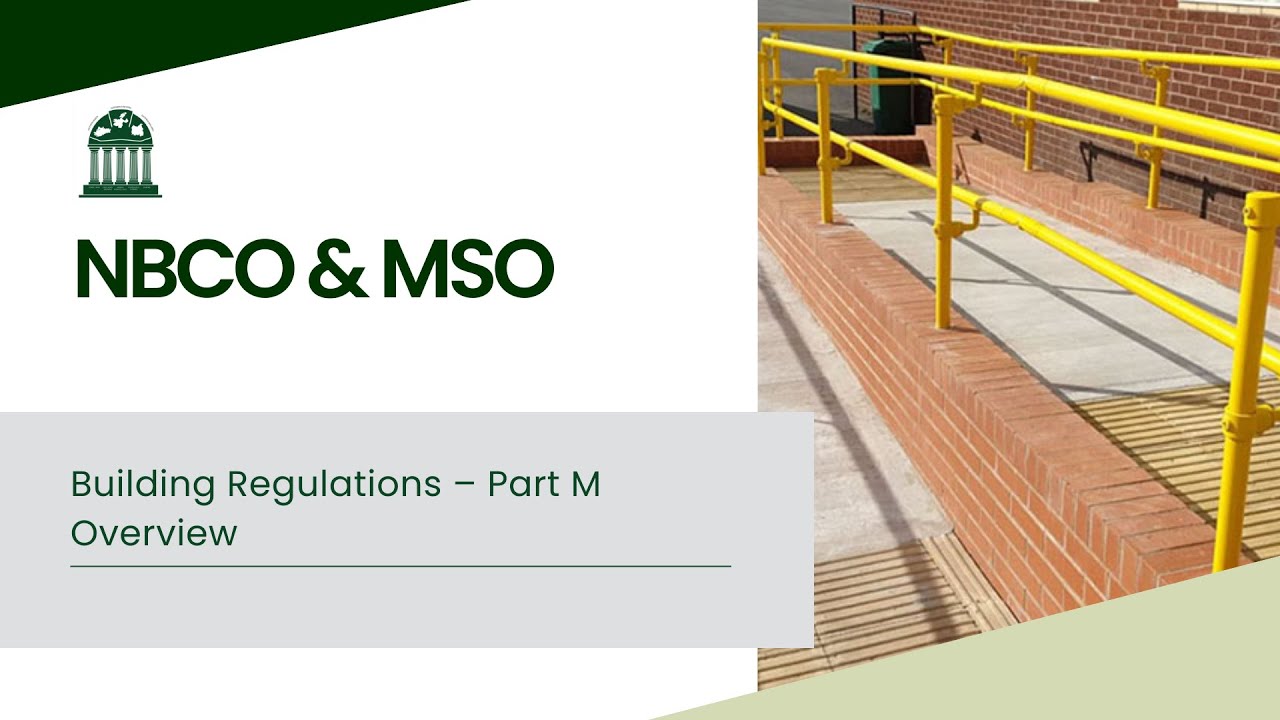 Building Regulations – Part M Overview
