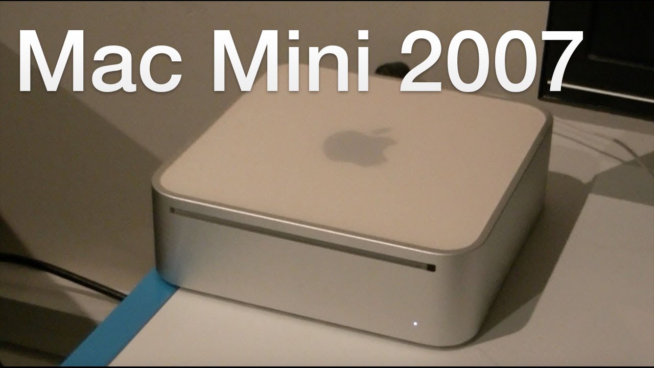 Mac Mini 2007 Review
