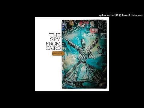 The Spy From Cairo - Seeds of Culture