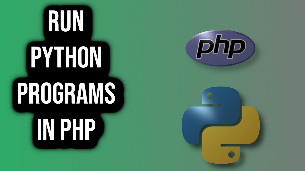 How To Execute Python Programs Using PHP