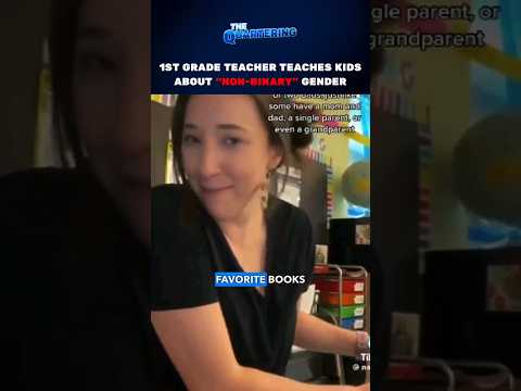 Psycho Woke 1st Grade Teacher