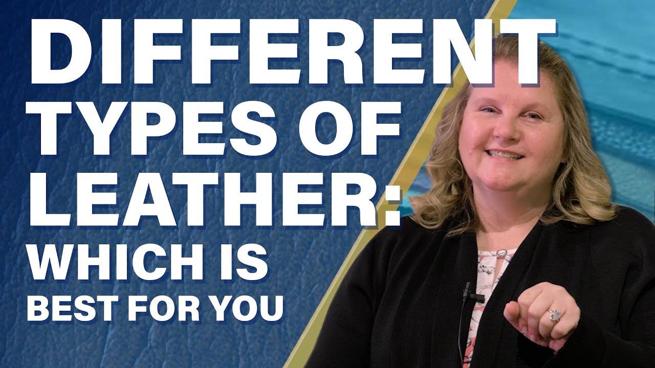 Different Types of Leather Explained by a Furniture Expert