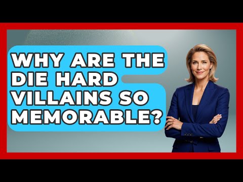 Why Are The Die Hard Villains So Memorable? - Famous Movies Club