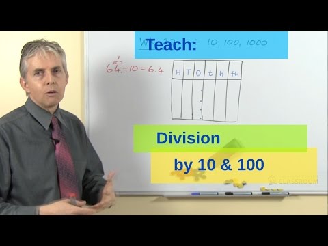 Teach Division by 10 or by 100