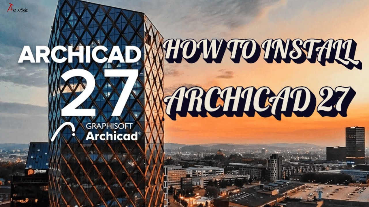 HOW TO INSTALL ARCHICAD 27.
