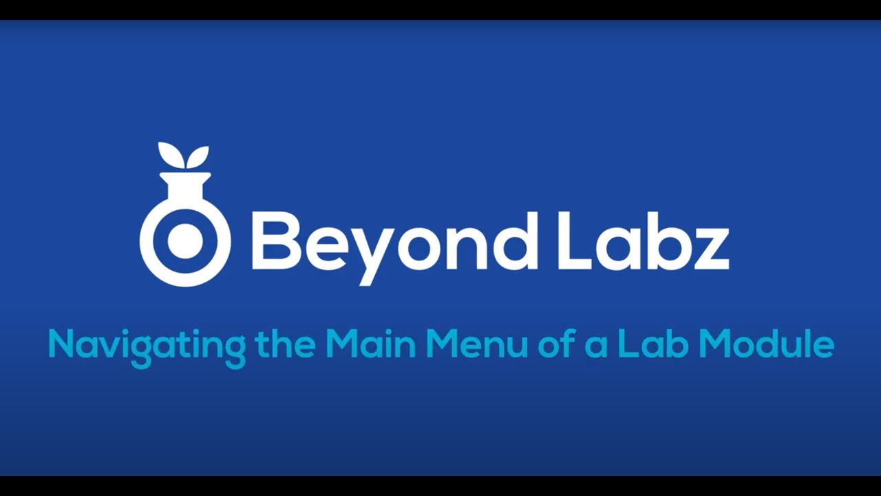 Navigating the Main Menu of a Lab Module