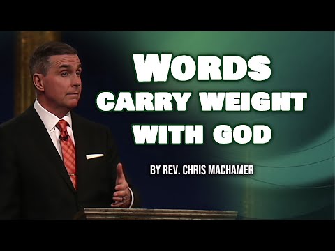 Words Carry Weight with God | Live