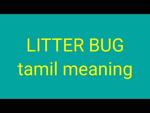 LITTER BUG tamil meaning/sasikumar